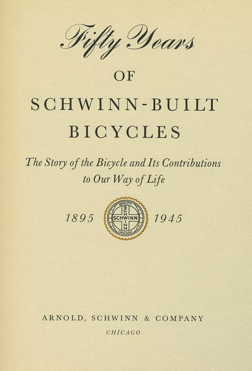 50 ปีของ Schwinn สร้างจักรยาน