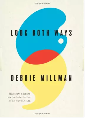 Cover vun Look Both Ways vum Debbie Millman, 2009