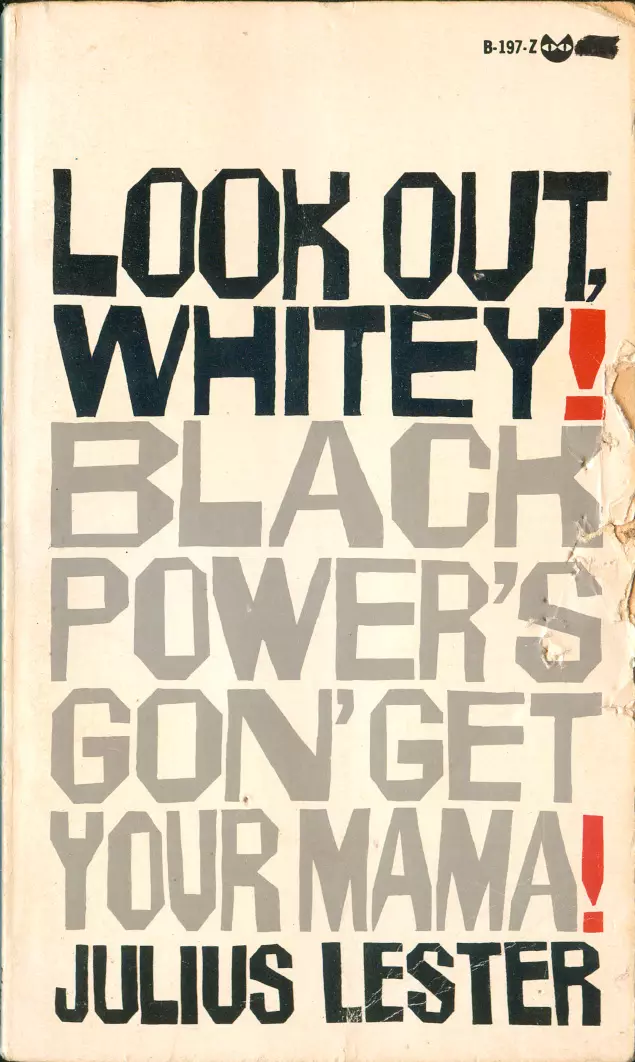 Sjoch út, Whitey! Black Power's Gon' Get Your Mama!