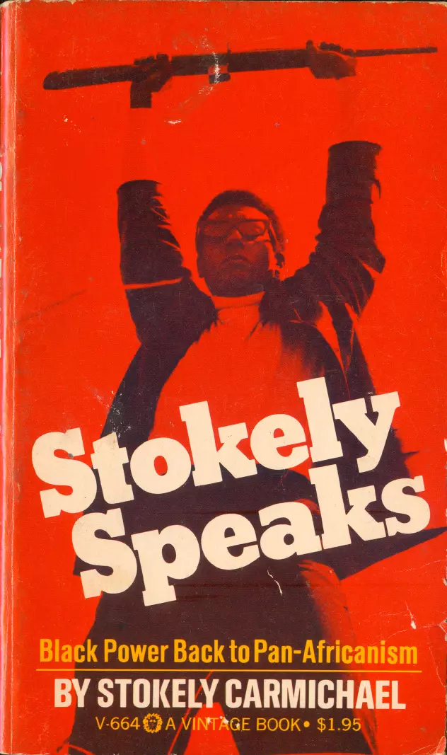 Stokely Speaks: Black Power i Pan-Africanism