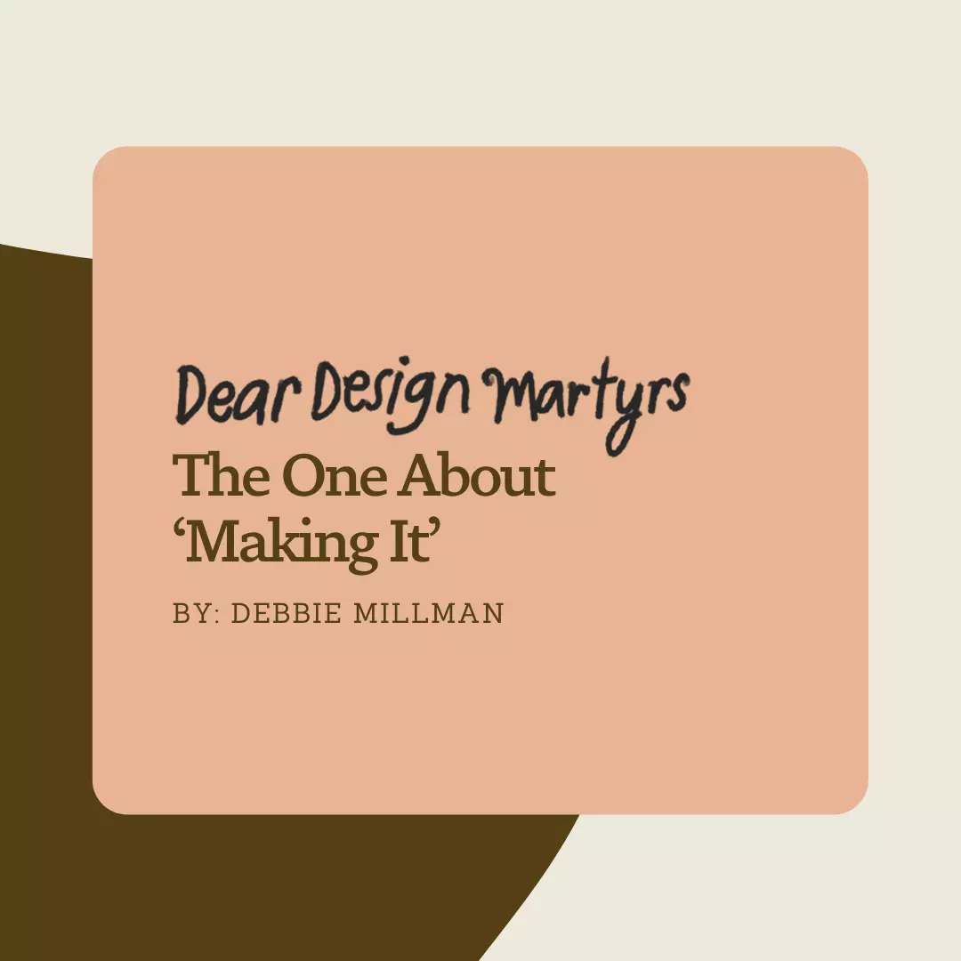 Dear Design Martyrs: The One About 'ធ្វើវា'