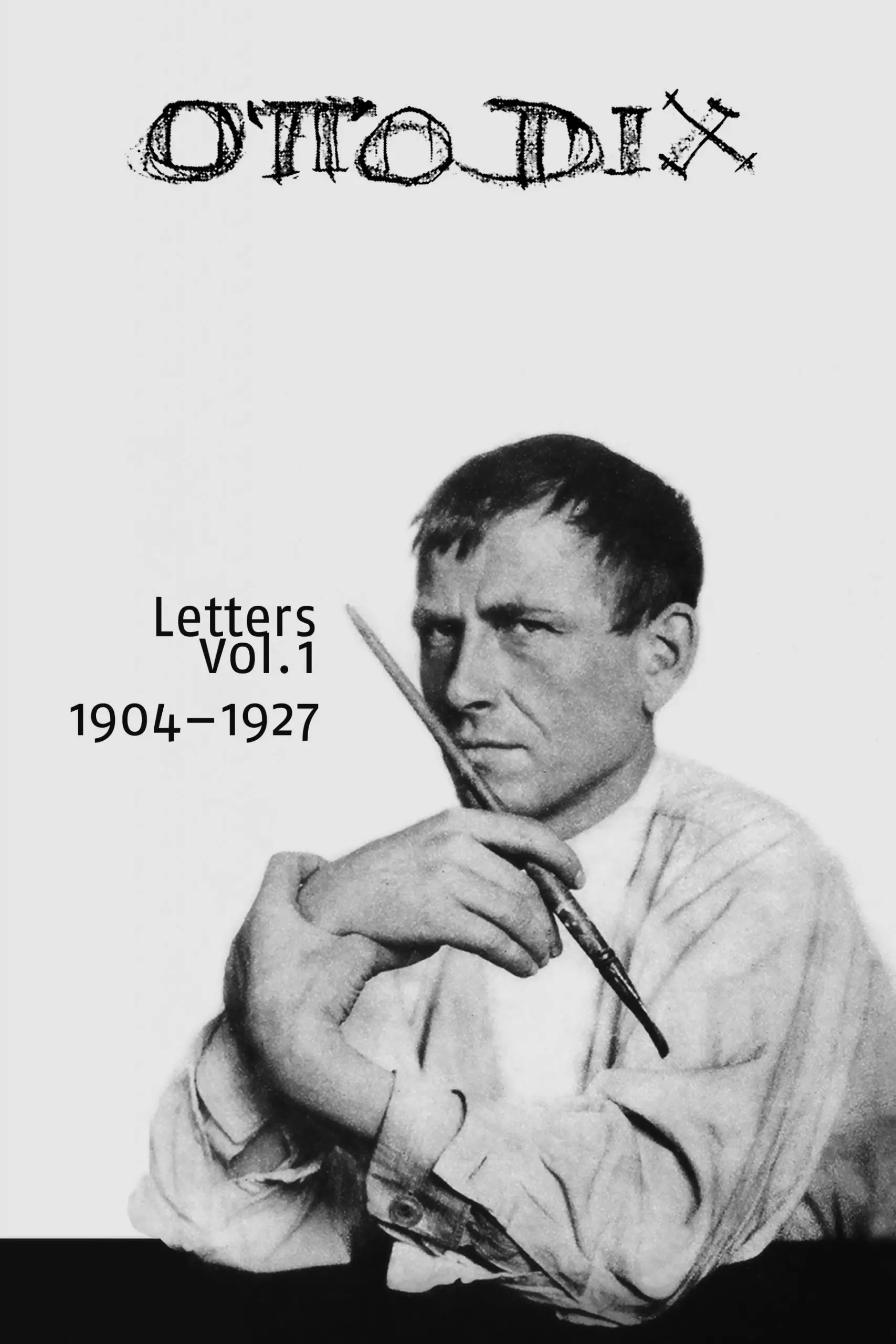 Otto Dix foi um expressionista e escritor de cartas.