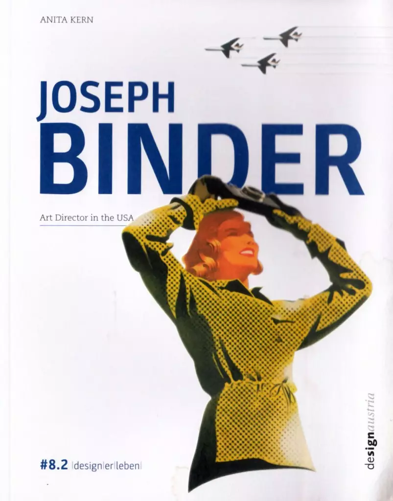 Heller kwa ụbọchị: Joseph Binder, onye na-arụ ọrụ nke ọma 2102_2