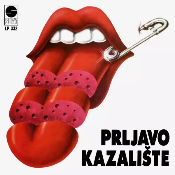 Prljavo Kazalište, plak kapağı, Hırvatistan (eski Yugoslavya), 1979 © Tasarım: Mirko Ilić (Bosna Hersek/Amerika Birleşik Devletleri)