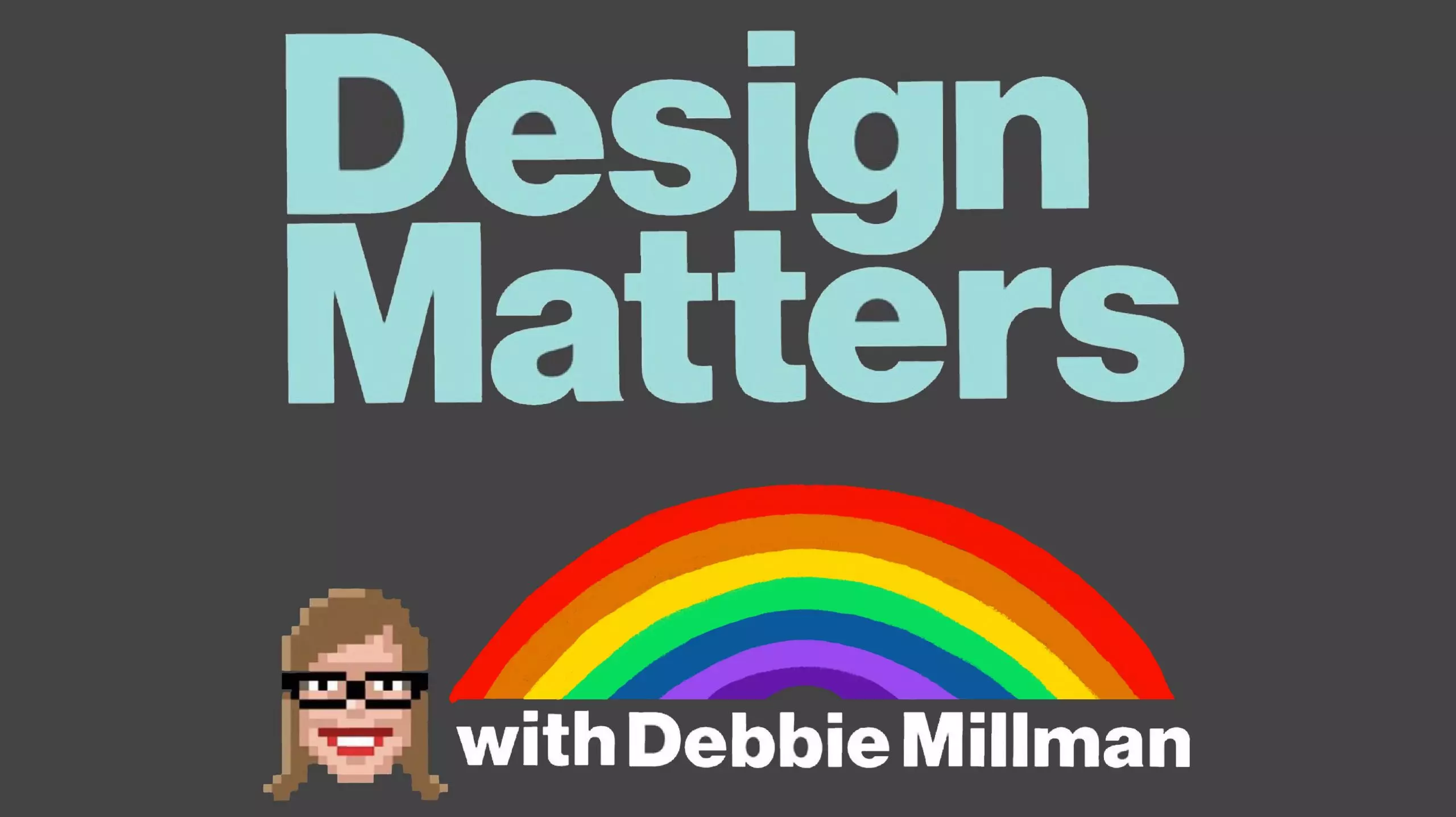 10 Design Matters-episoder at lytte til, mens du fejrer Pride 24332_1