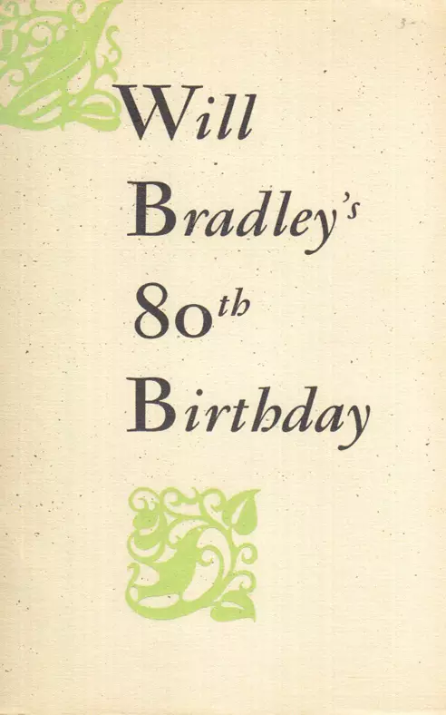 Will Bradley'in 80. Doğum Günü
