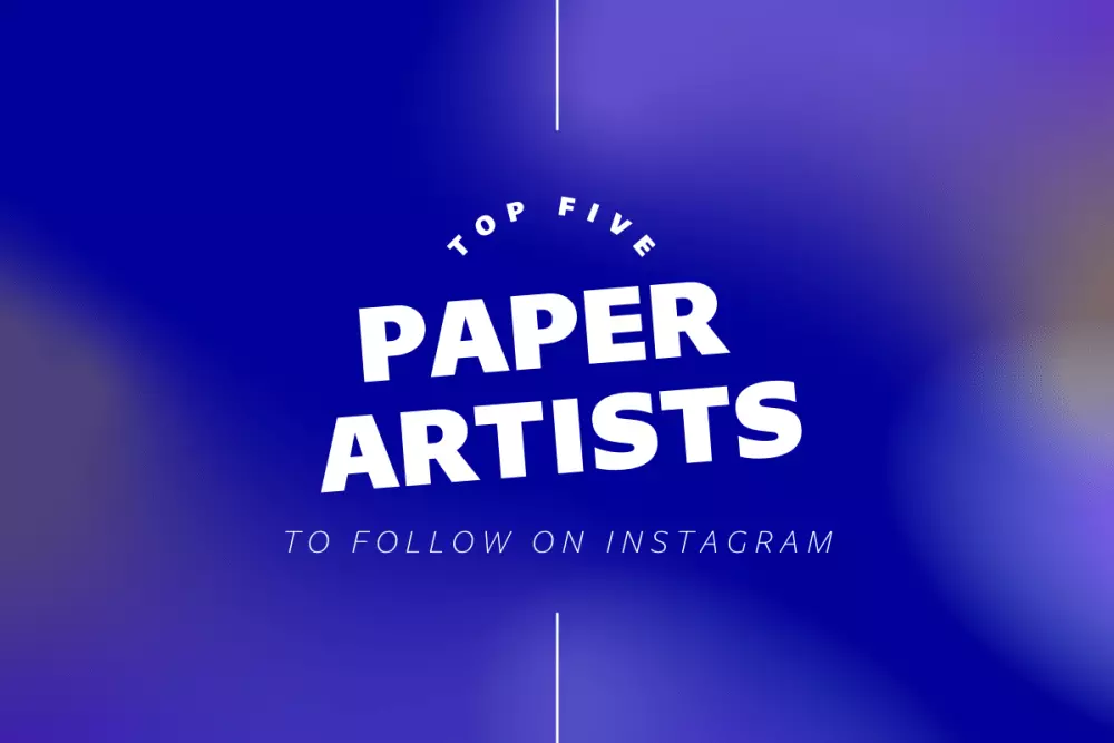 ศิลปินกระดาษ 5 อันดับแรกที่น่าติดตามบน Instagram 322_1