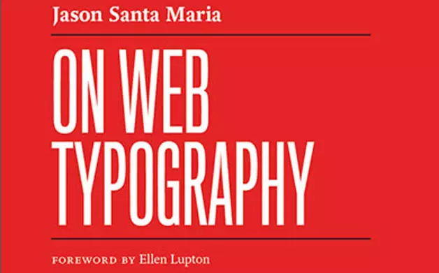 Jason Santa Maria, O webové typografii