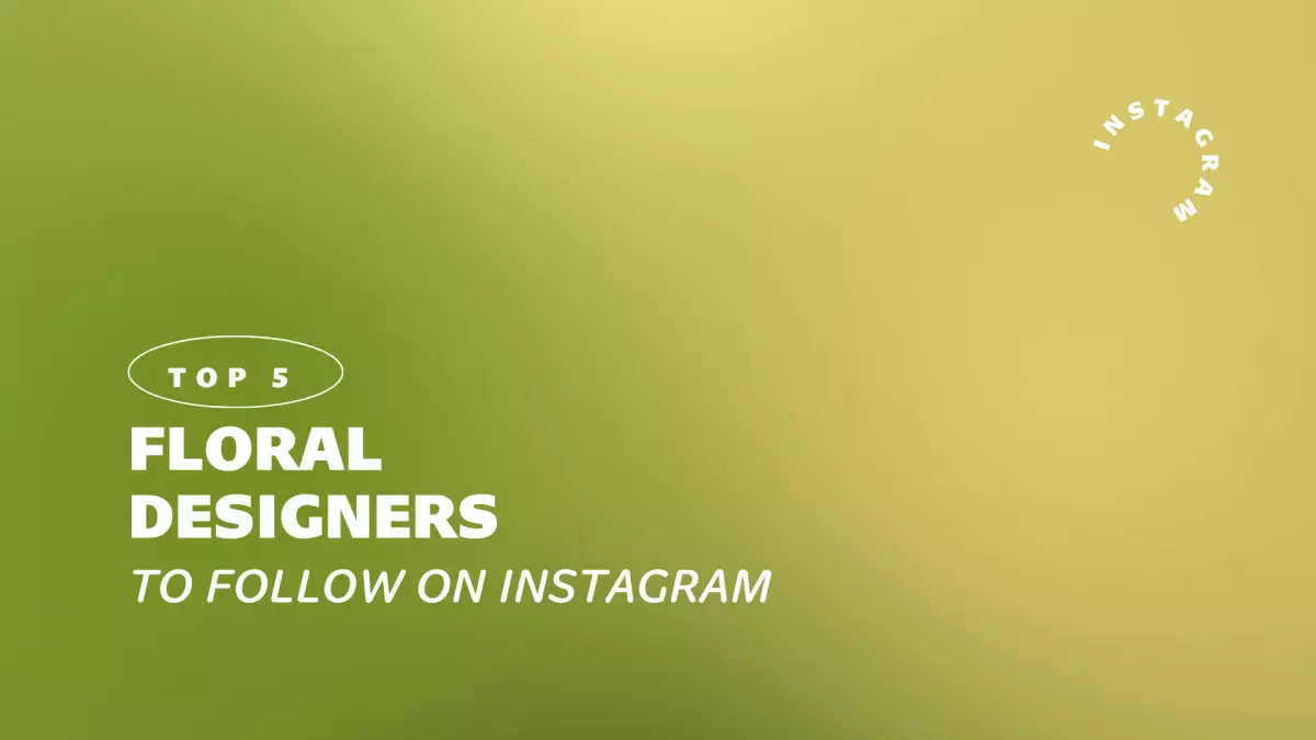 Top fem blomsterkunstnere at følge på Instagram