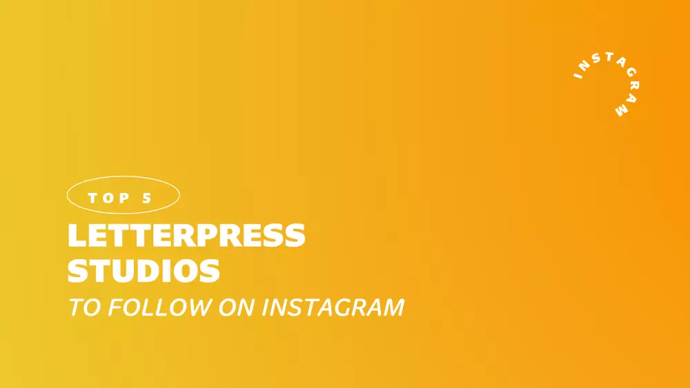 Top Five Letterpress Studios ที่น่าติดตามบน Instagram 412_1