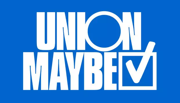 Union Maybe