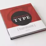 A típus elsajátítása A Nyomtatási és webtervezési tipográfiák alapvető útmutatója, Denise Bosler