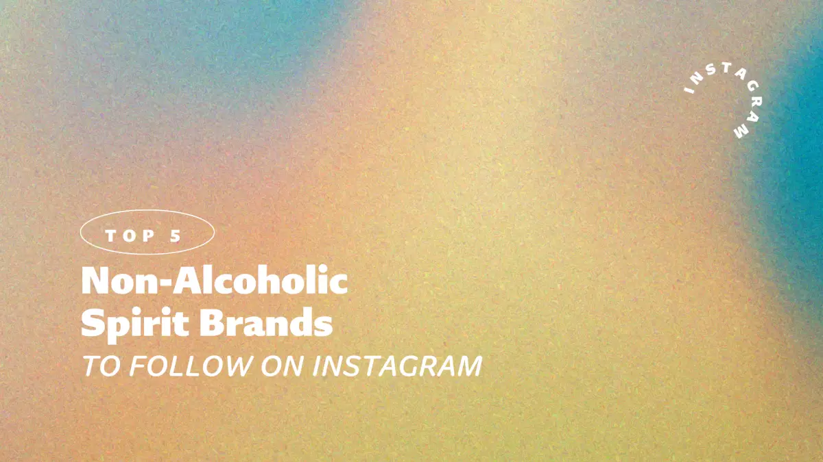 Nanguna nga Lima ka Non-Alcoholic Spirit Brands nga Sundon Sa Instagram