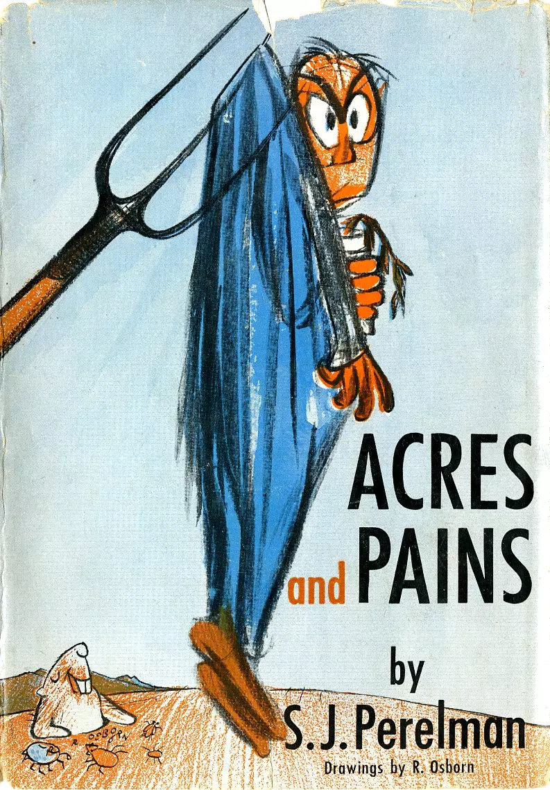 es and Pains: A Guide to Country Loafing is geschreven door S.J. Perelman met illustraties van Robert Osburn.